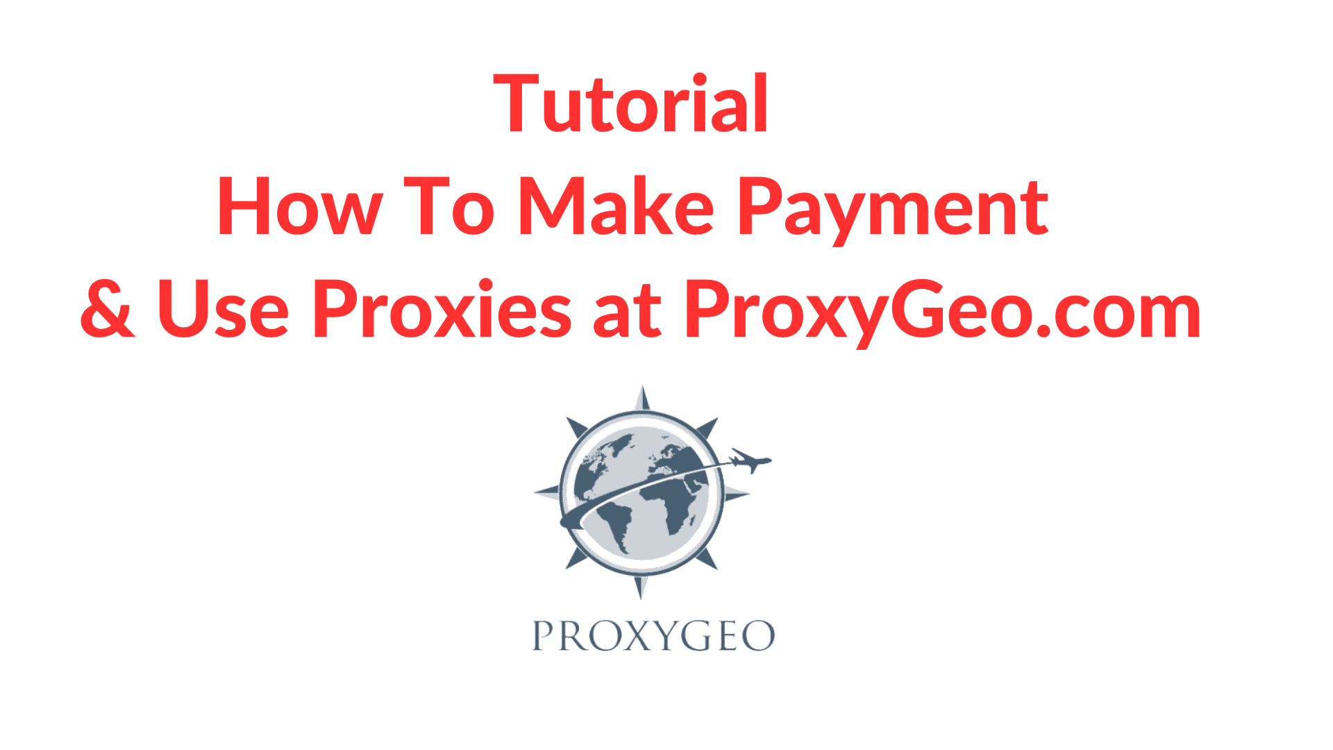 Tutorial How To Make Payment & Use Proxies at ProxyGeo.com